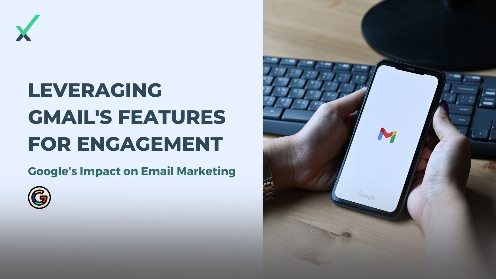 Google's Impact on Email Marketing with Gmail | Sendcrux